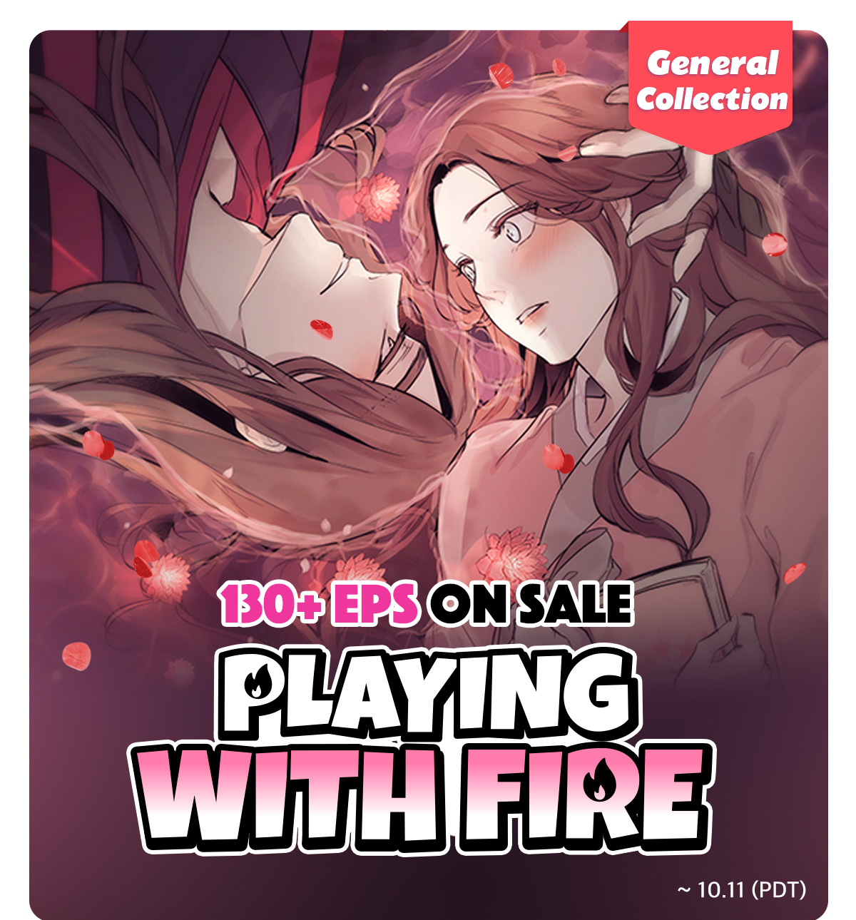 Playing With Fire - 130+ Eps. On Sale! - Lezhin Comics