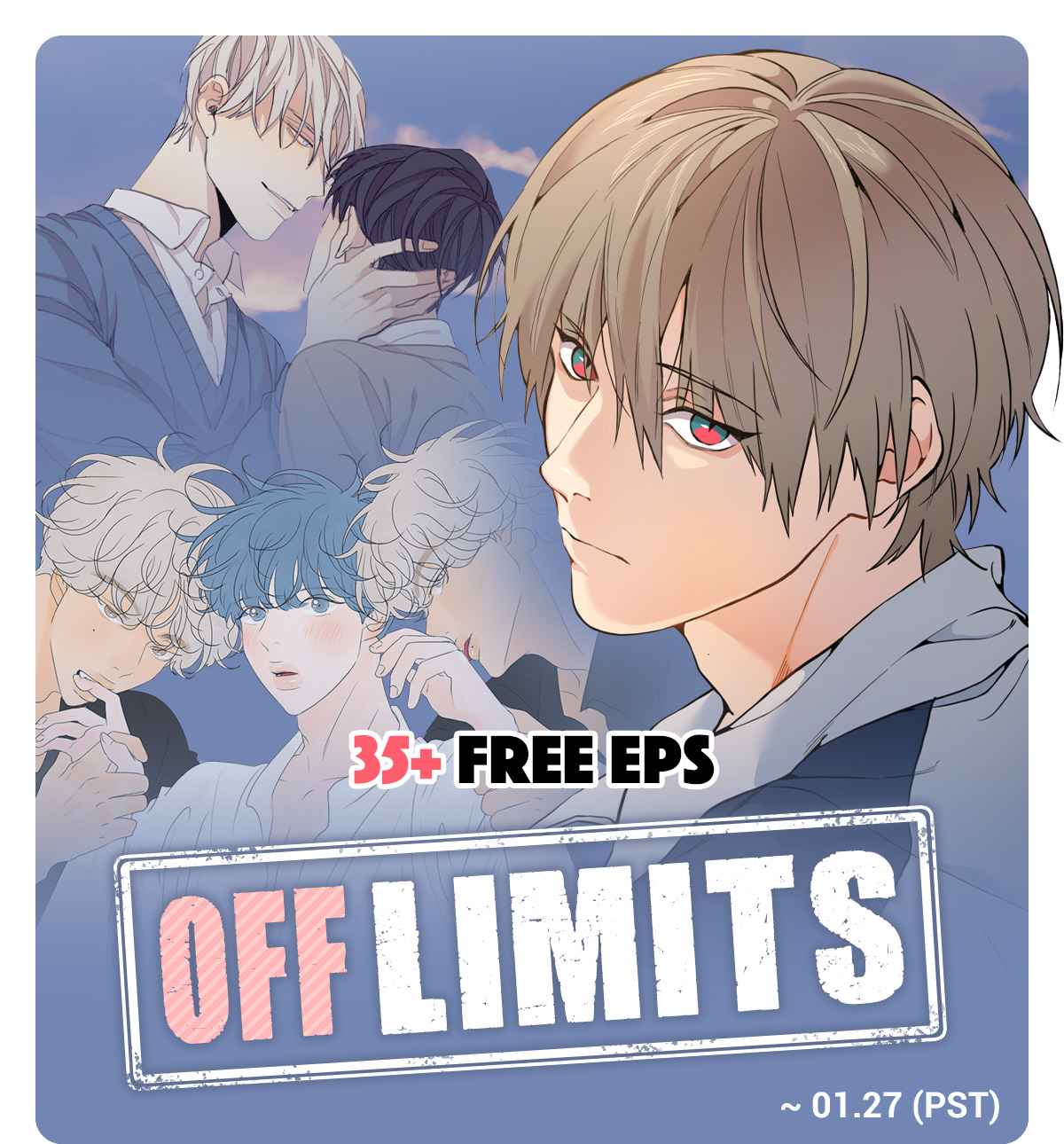 Off Limits - 35+ Free Episodes - Lezhin Comics