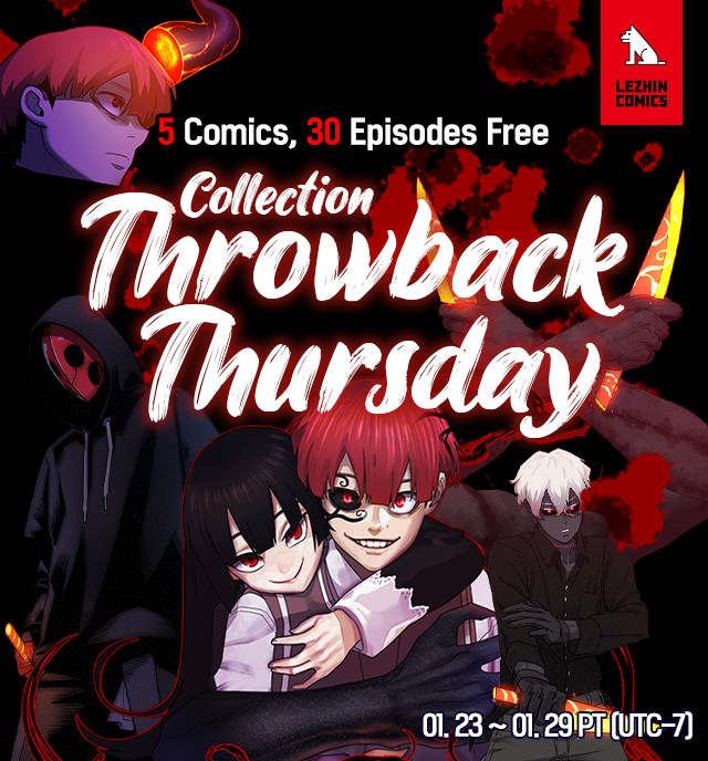 Throwback Thursday Collection - 5 Comics, 30 Episodes Free - Lezhin Comics